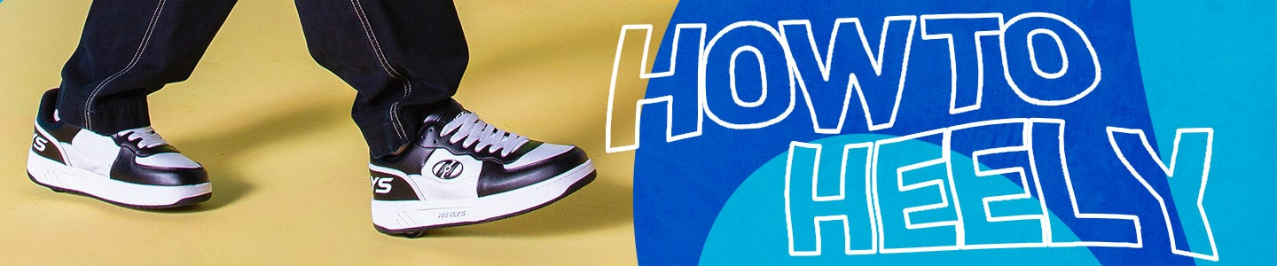 How To Heely – Heelys Europe